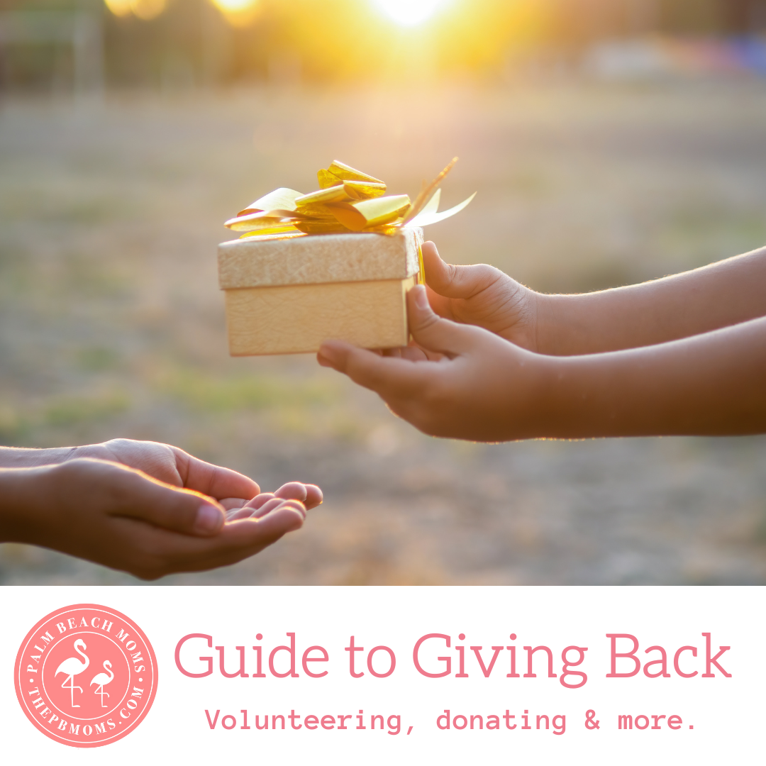 Guide to Giving Back – 2024 – Palm Beach Moms